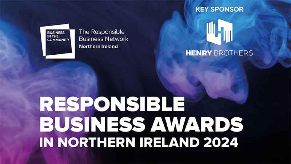 Responsible Business Awards in Northern Ireland 2024 | Omagh Enterprise