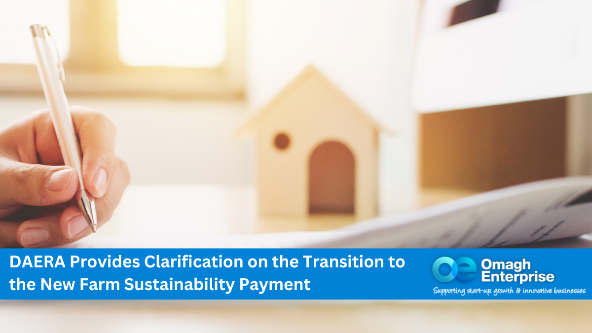 DAERA Provides Clarification on the Transition to the New Farm ...