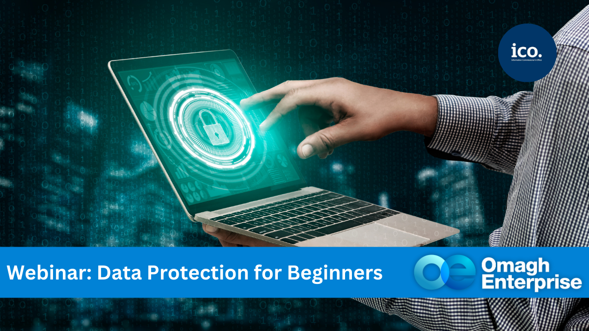 Webinar: Data Protection for Beginners | Omagh Enterprise